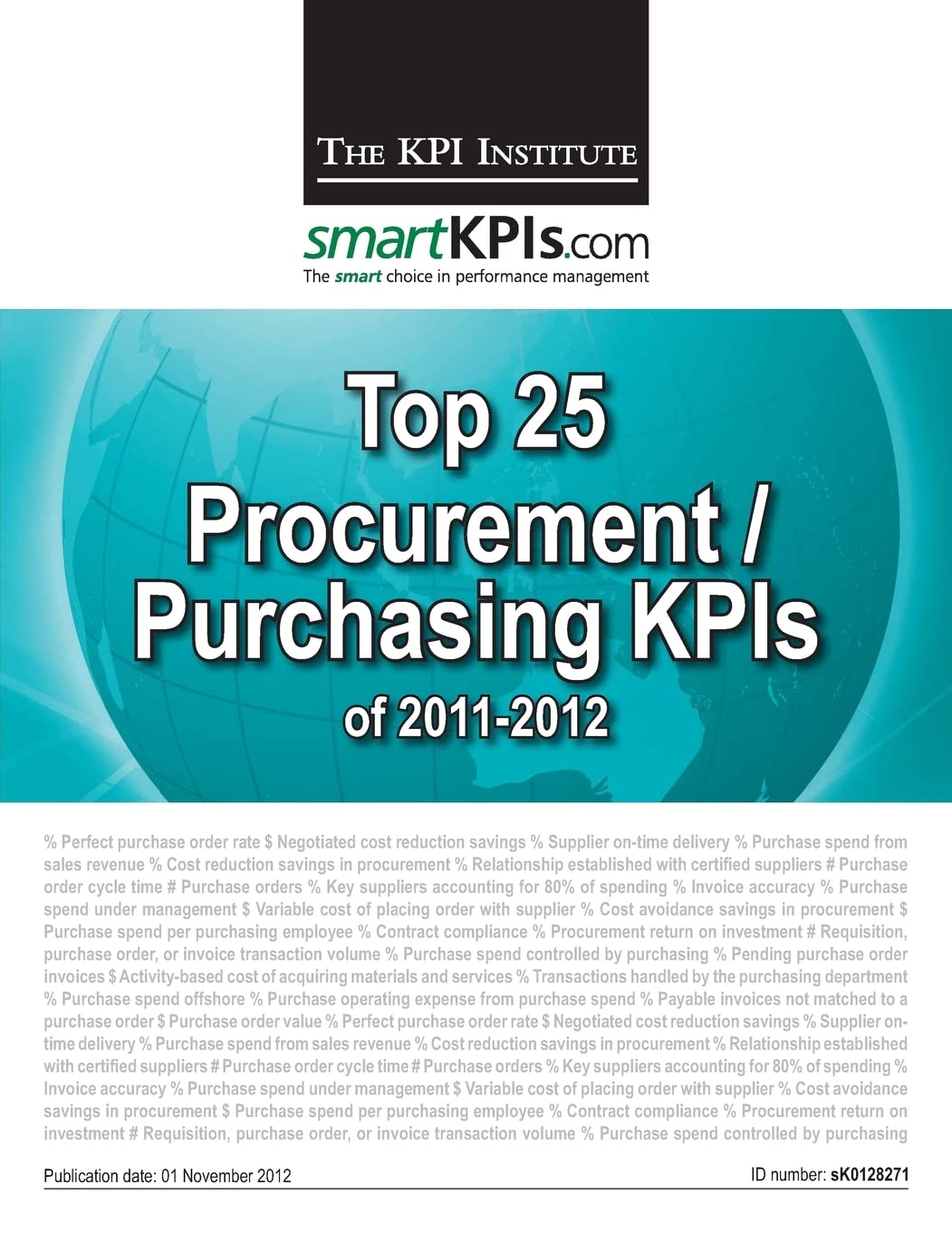 Top 25 Procurement / Purchasing KPIs of 2011-2012: The KPI Institute ...