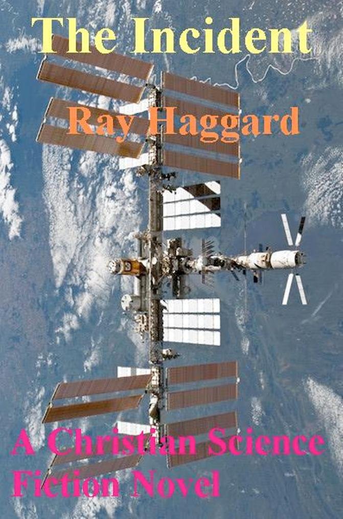 Amazon.com: The Incident - A Christian Science Fiction Novel eBook ...