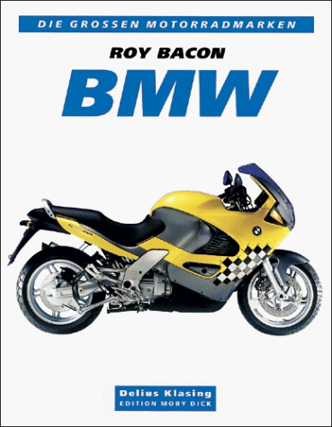 Amazon.co.jp: BMW. Die grossen Motorradmarken : Bacon, Roy: 本