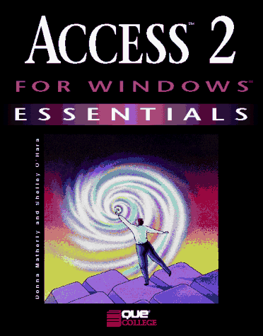 『Access 2: Essentials for Windows』｜感想・レビュー - 読書メーター