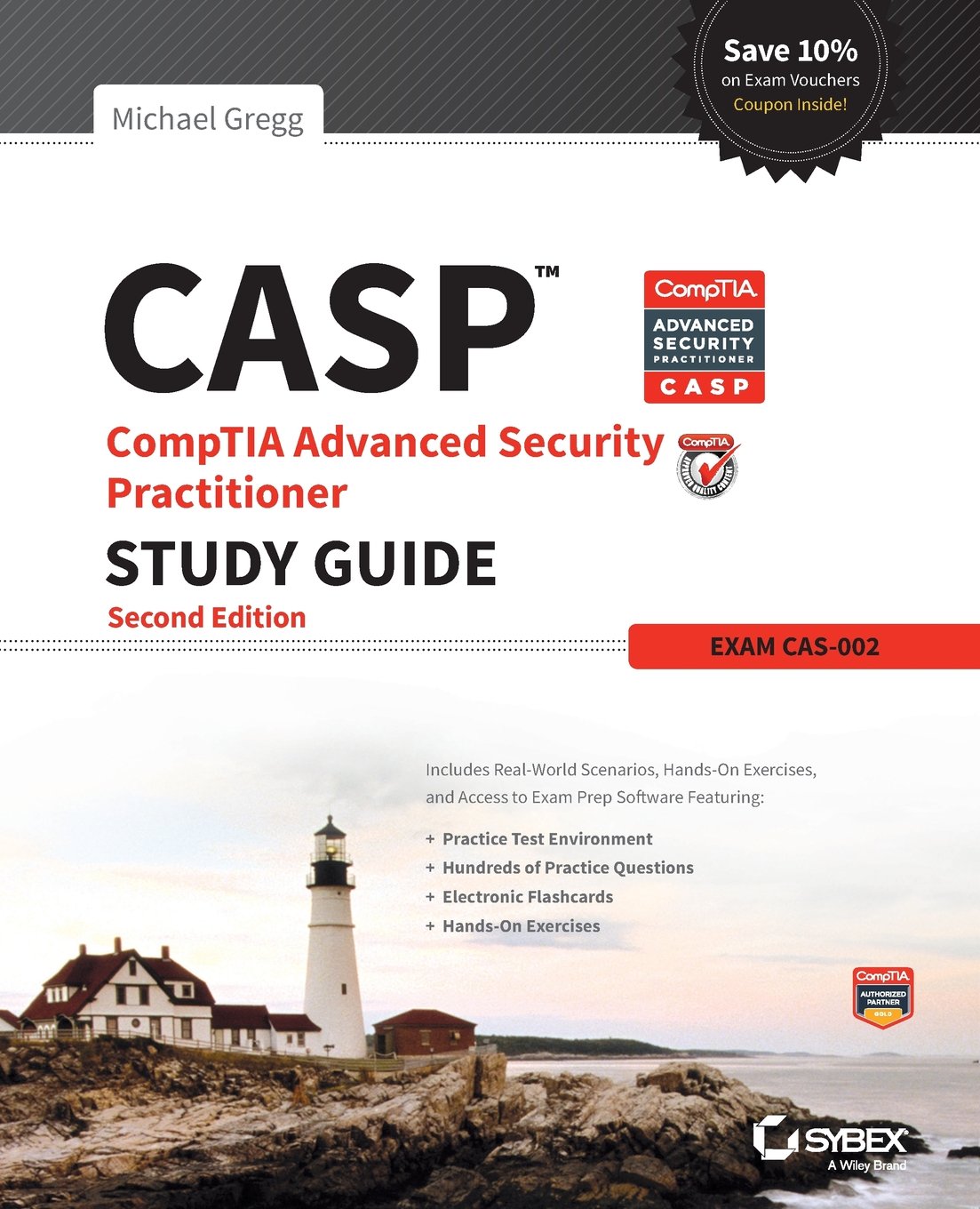CASP: CompTIA Advanced Security Practitioner Study Guide (Exam CAS-002 ...