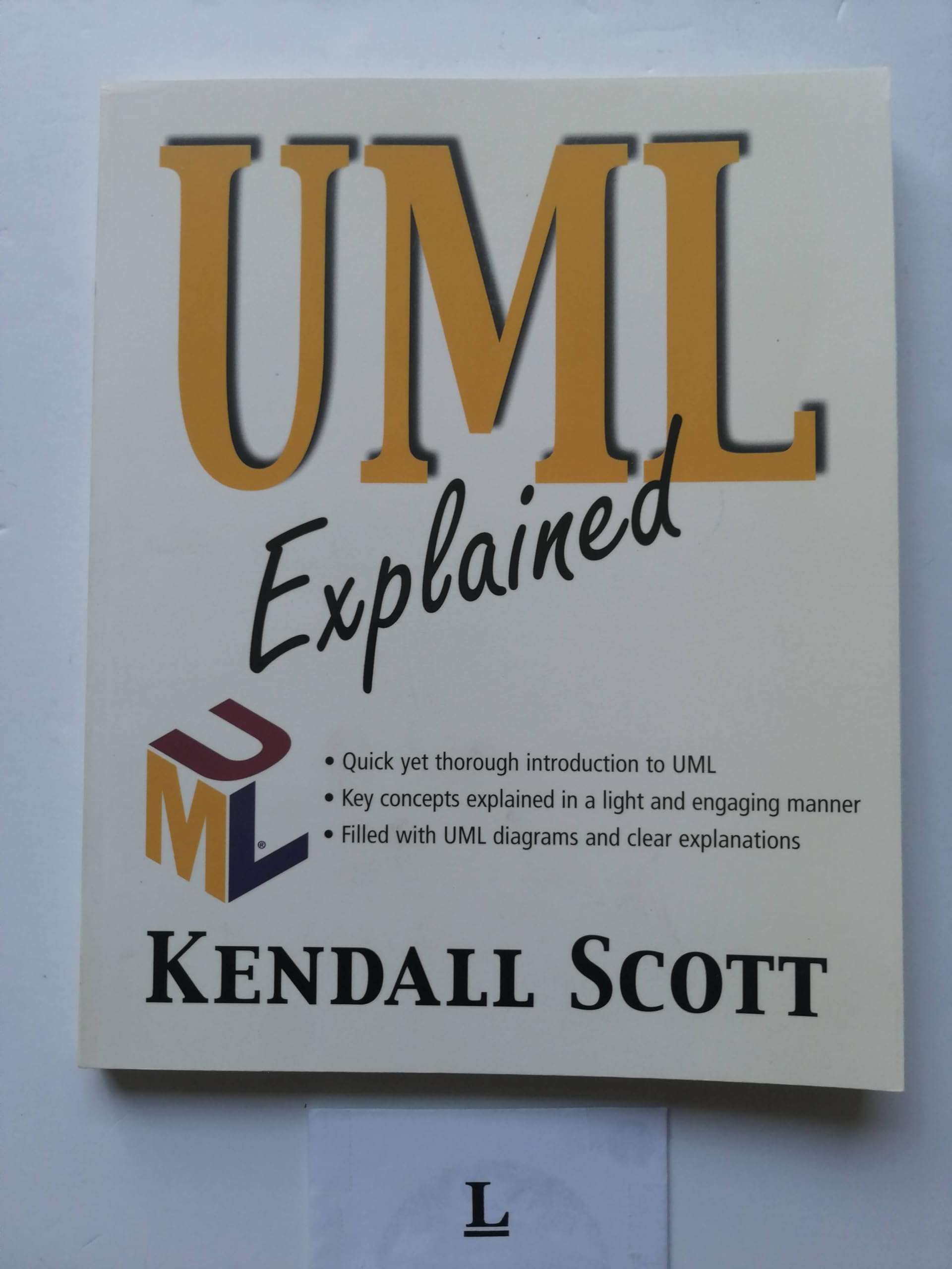 Uml Explained: Scott, Kendall: 9780201721829: Amazon.com: Books