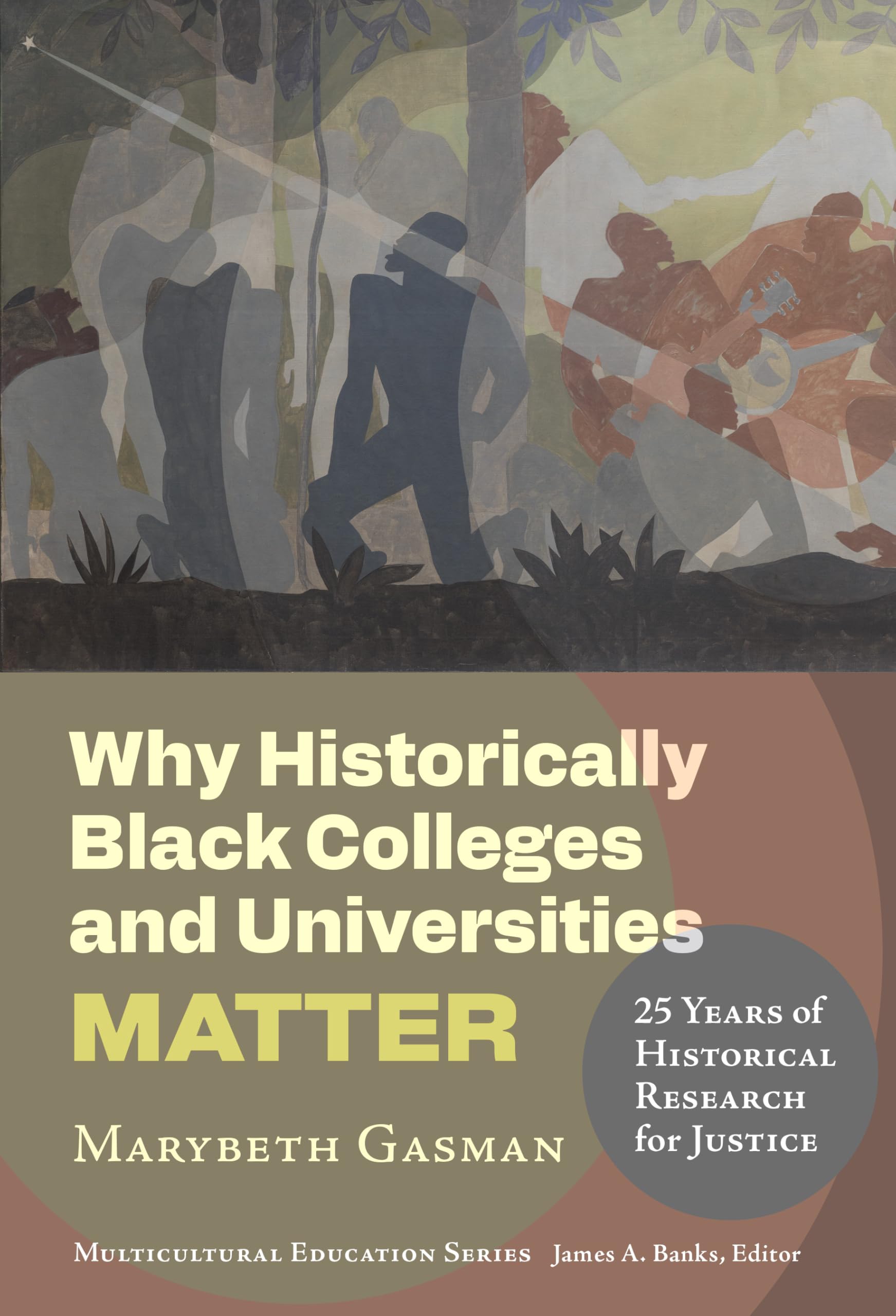 Why Historically Black Colleges and Universities Matter: 25 Years of ...