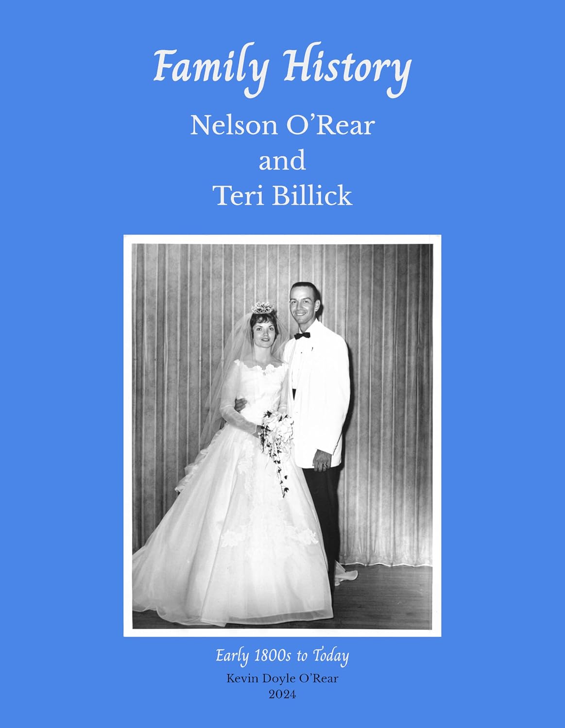 Amazon.com: Family History: Nelson O'Rear and Teri Billick: Early 1800s ...