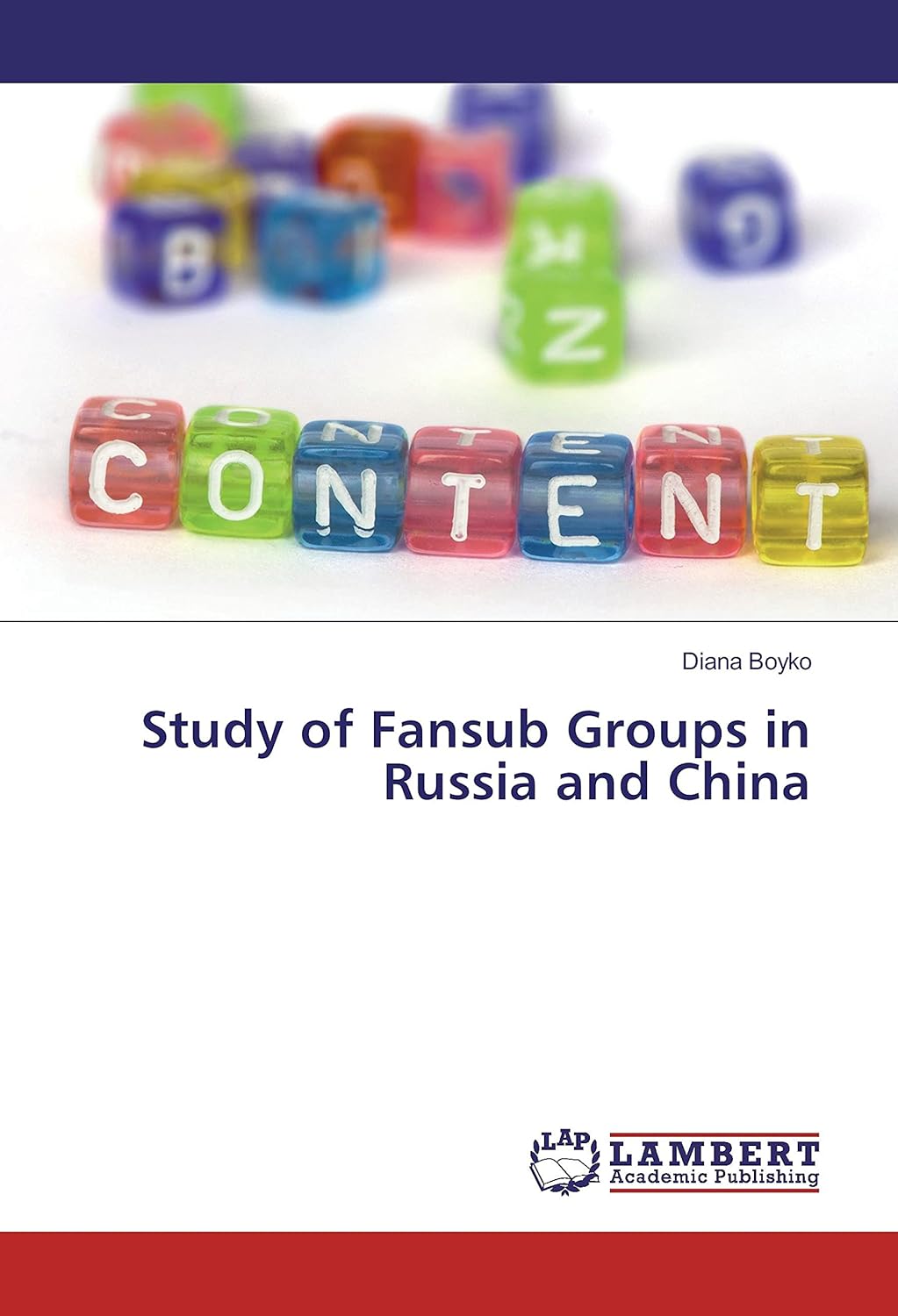 Study of Fansub Groups in Russia and China: Boyko, Diana: 9783659938689 ...
