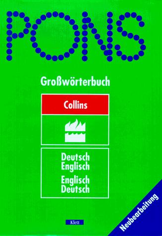 PONS Grosswörterbuch: PONS Collins Großwörterbuch für Experten und ...