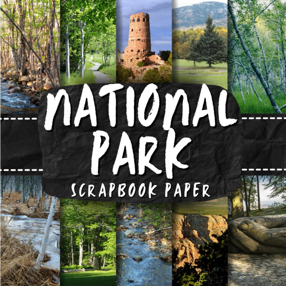 National Park Scrapbook Paper: Double-Sided Decorative Craft Papers For ...