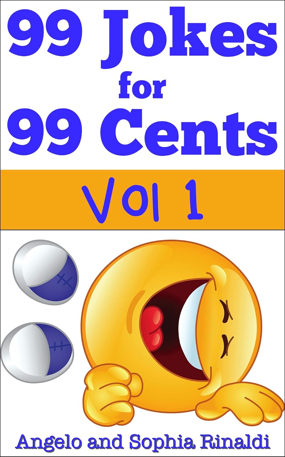 99 Jokes for 99 Cents, Clean Funny Joke Book for Kids: Vol 1 - Kindle ...