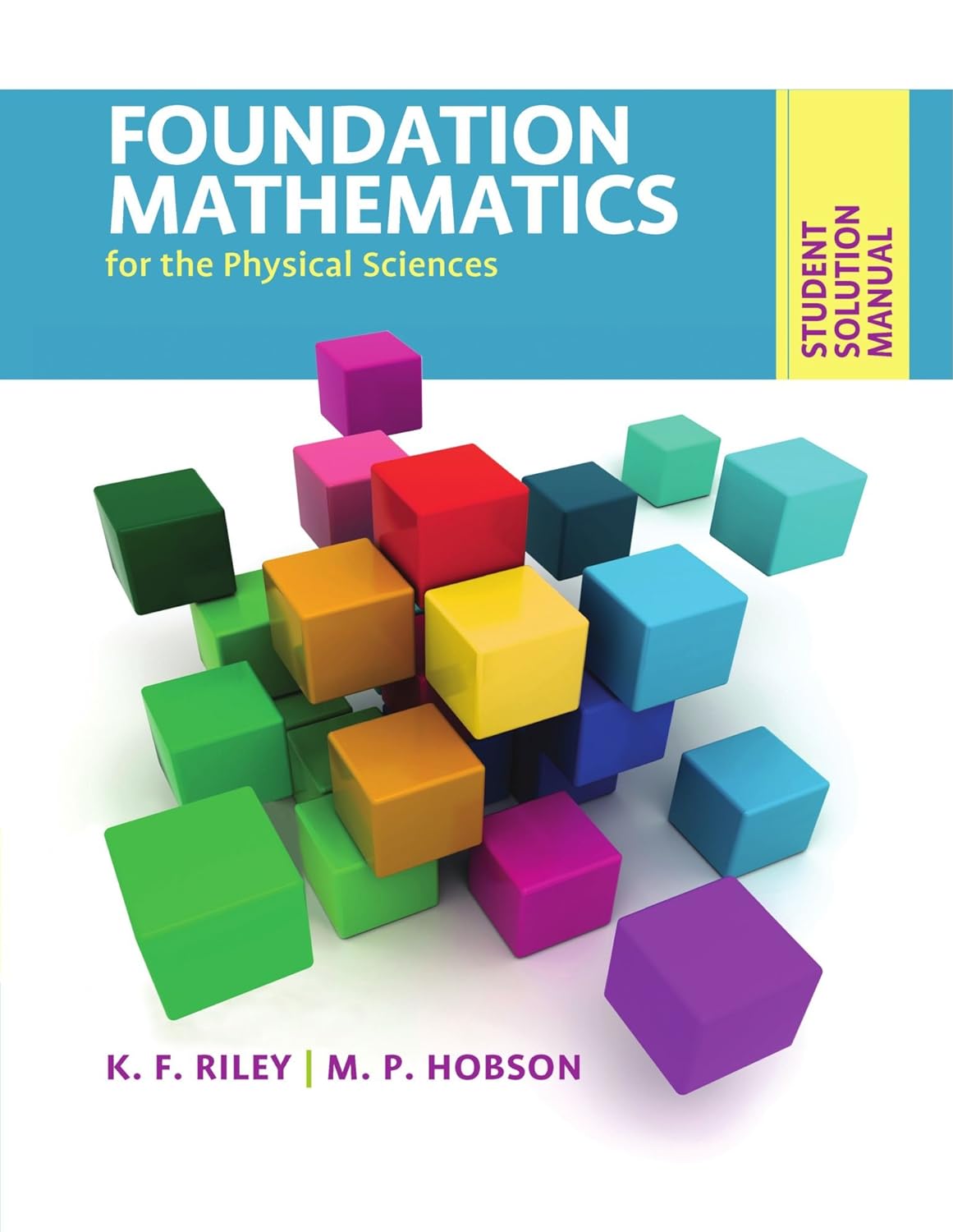 Student Solution Manual for Foundation Mathematics for the Physical ...