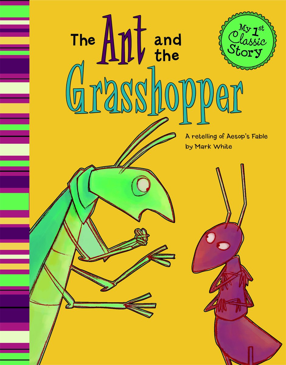 Buy The Ant and the Grasshopper: A Retelling of Aesop's Fable Online at ...