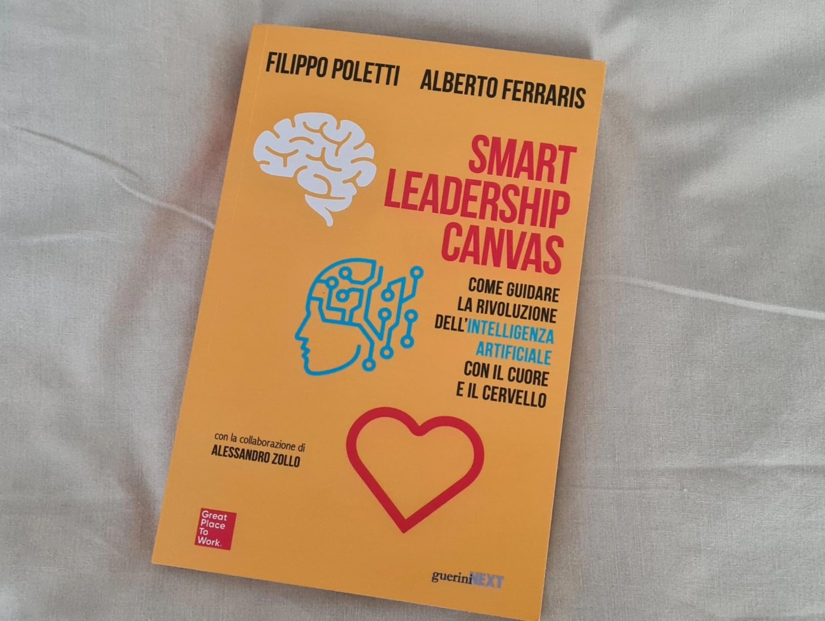 Smart Leadership Canvas. Come guidare la rivoluzione dell’intelligenza ...