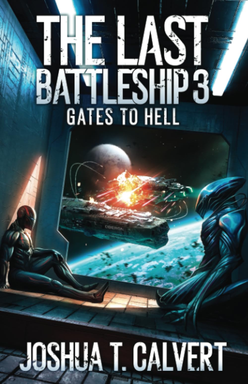 Amazon | The Last Battleship 3: Gates to Hell | Calvert, Joshua T ...