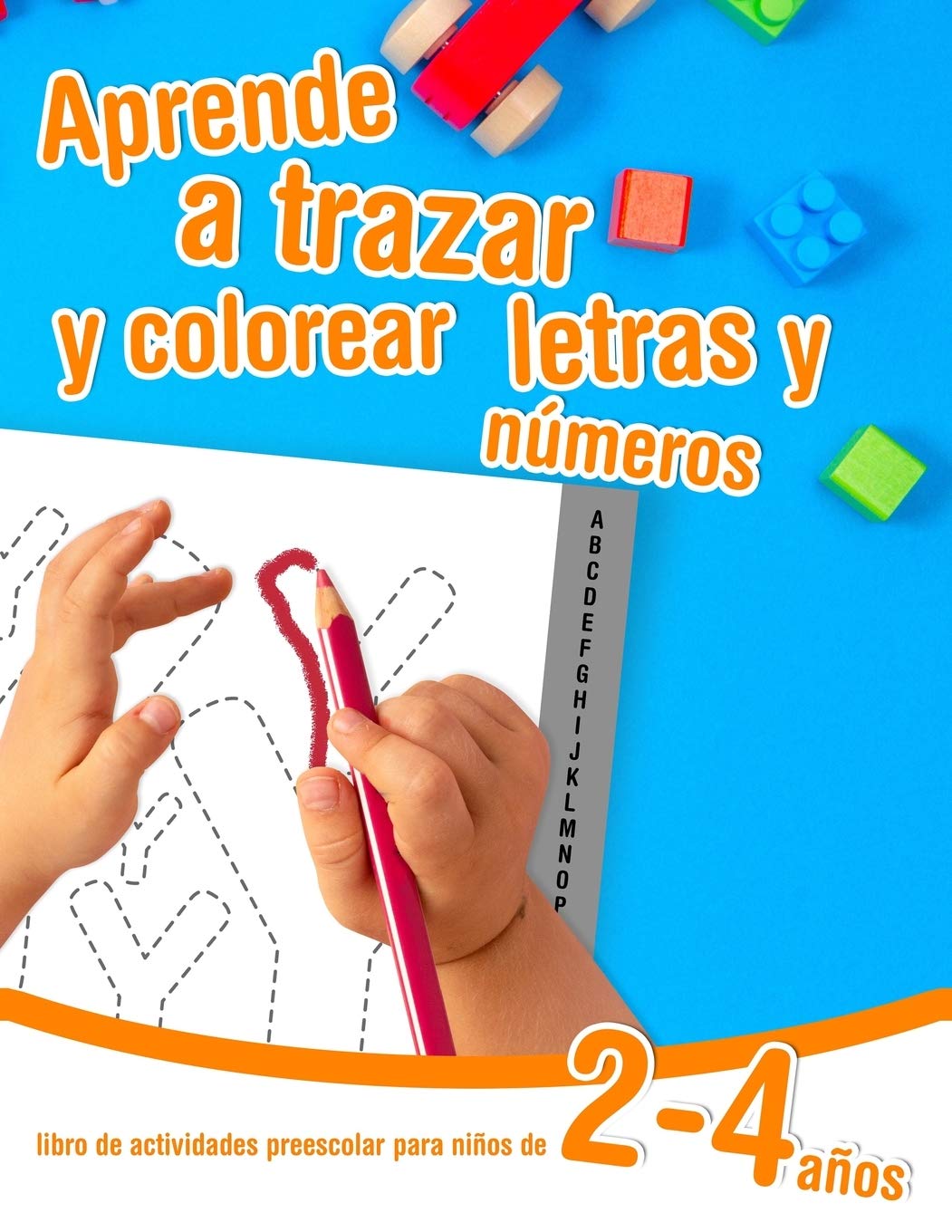 Buy Aprende a trazar y colorear letras y números - libro de actividades ...