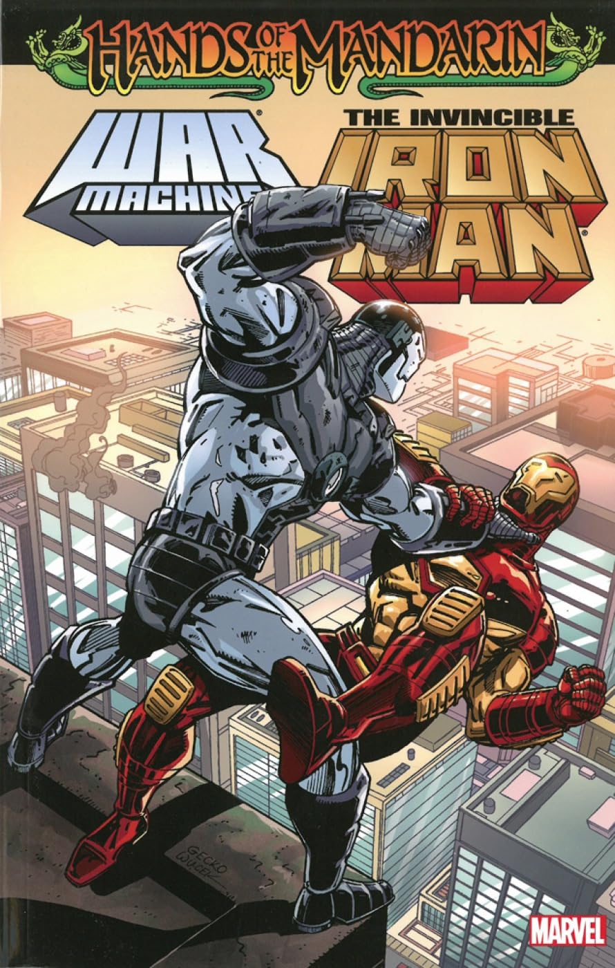 Iron Man/War Machine: Hands of the Mandarin : Abnett, Dan, Benson ...