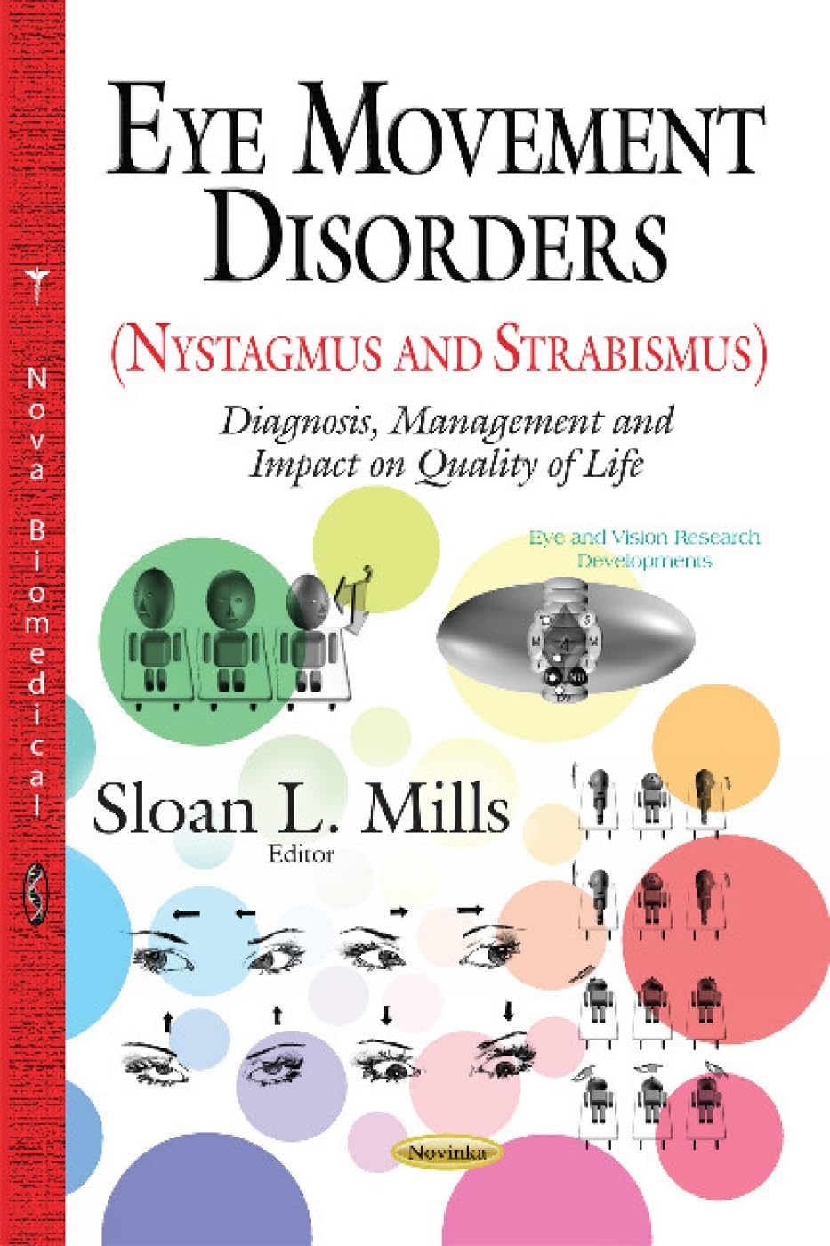 Eye Movement Disorders Nystagmus and Strabismus: Diagnosis, Management ...