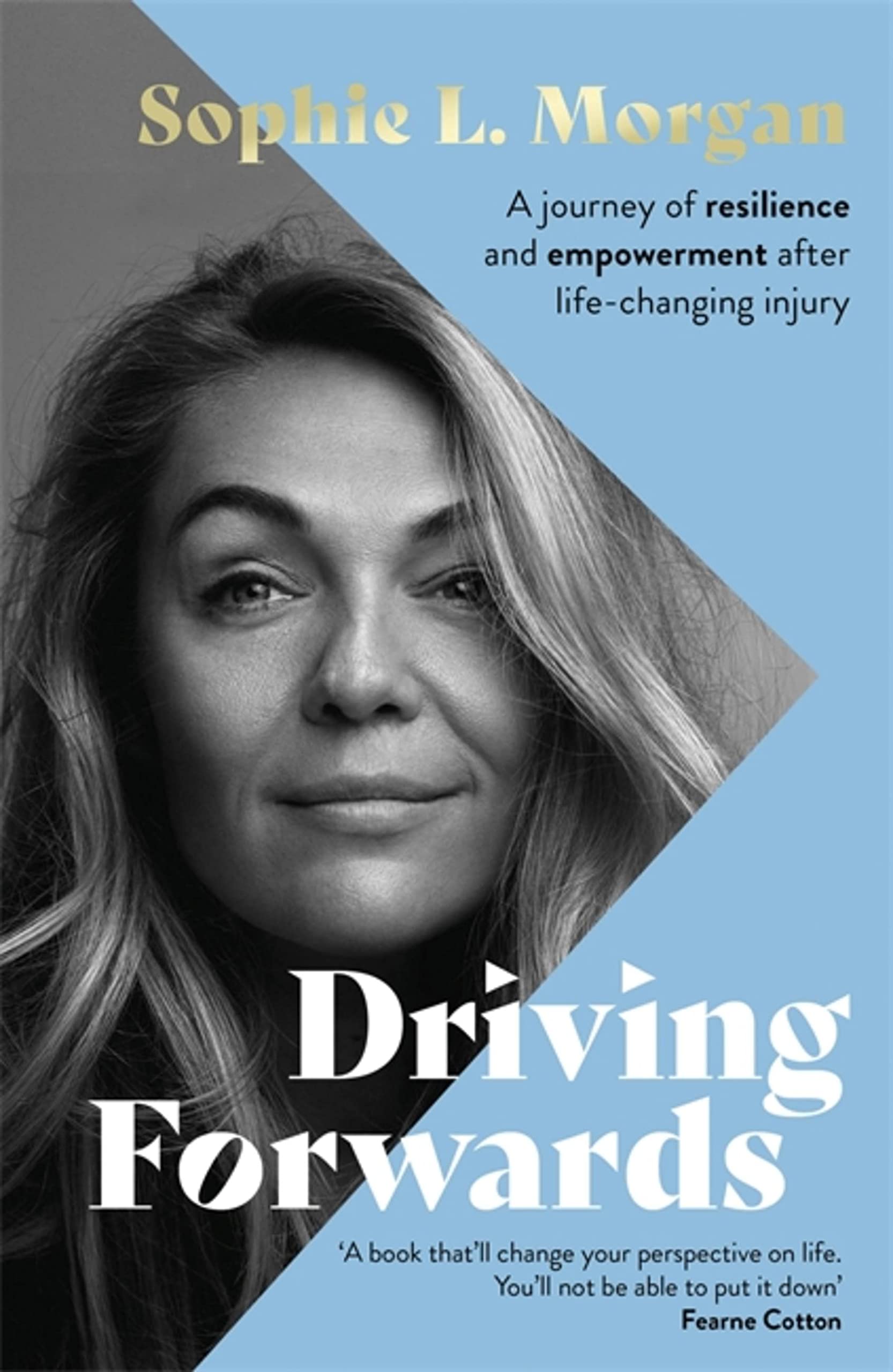 Driving Forwards: A journey of resilience and empowerment after life ...