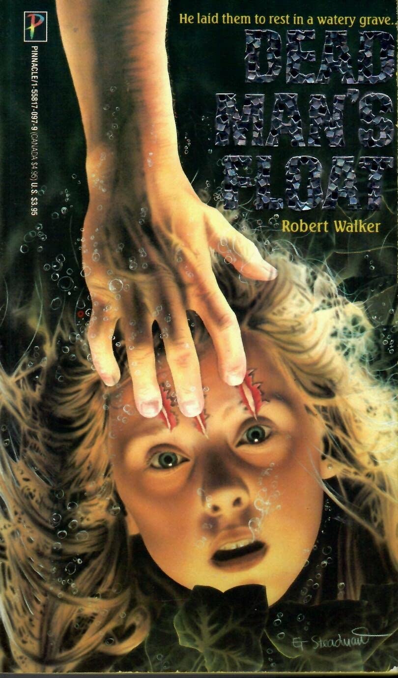Dead Man's Float: Walker, Robert: 9781558170971: Amazon.com: Books