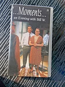 Amazon.com: Moments an Evening with Bill W. : Bill W: Movies & TV