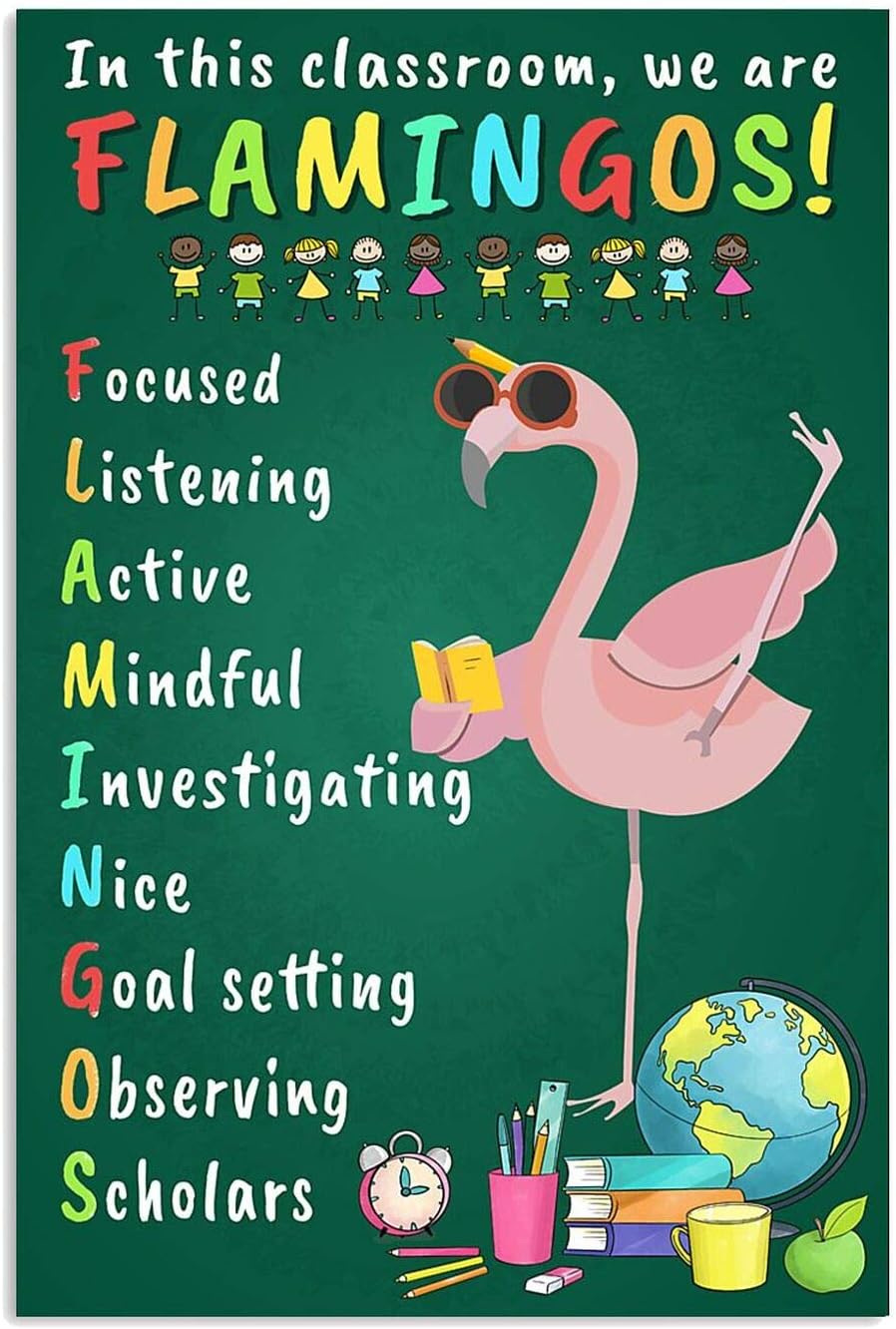 Amazon.com: in This Classroom We are Flamingos Poster No Frame Or ...