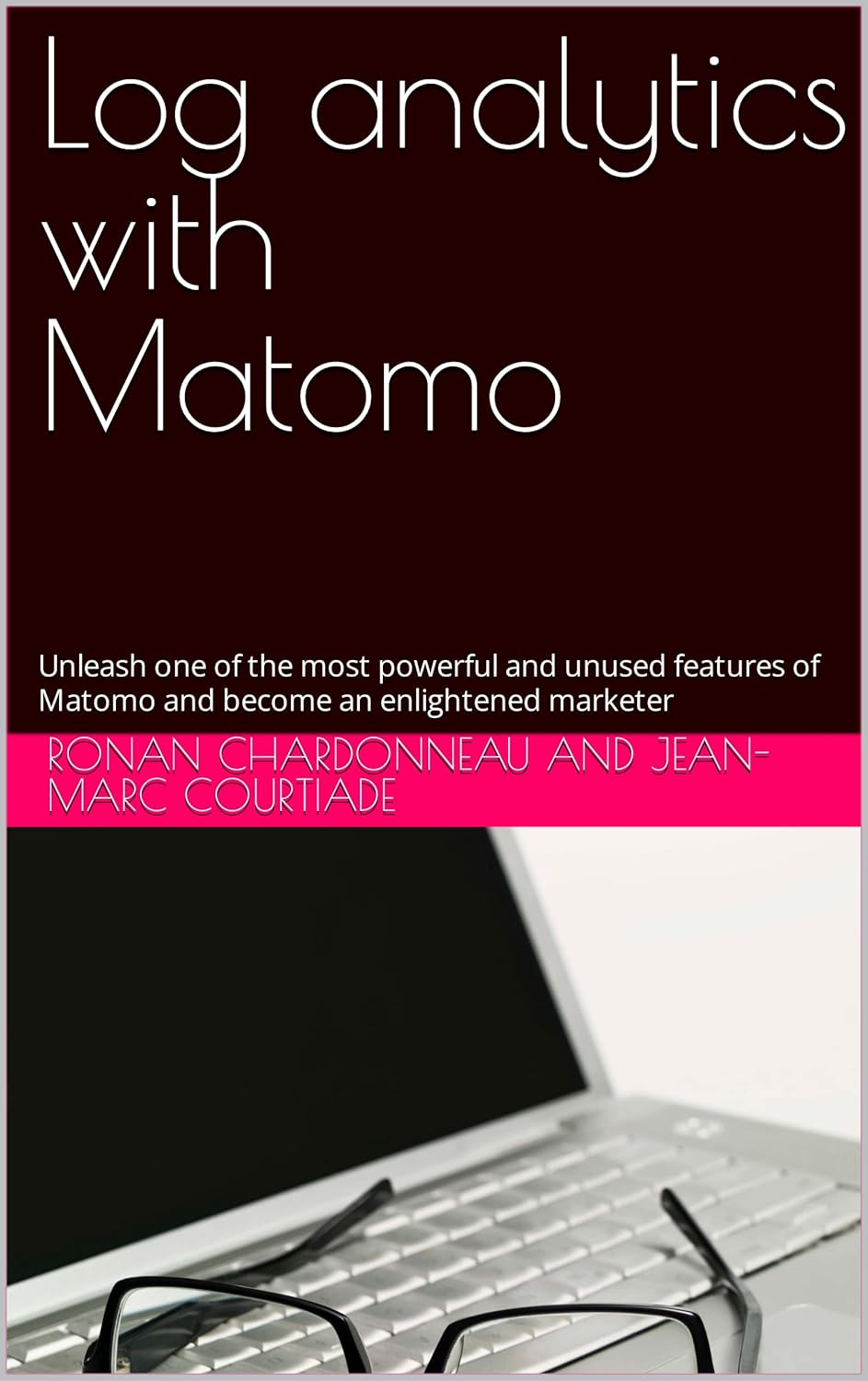 Amazon.com: Log analytics with Matomo: Unleash one of the most powerful and unused features of ...