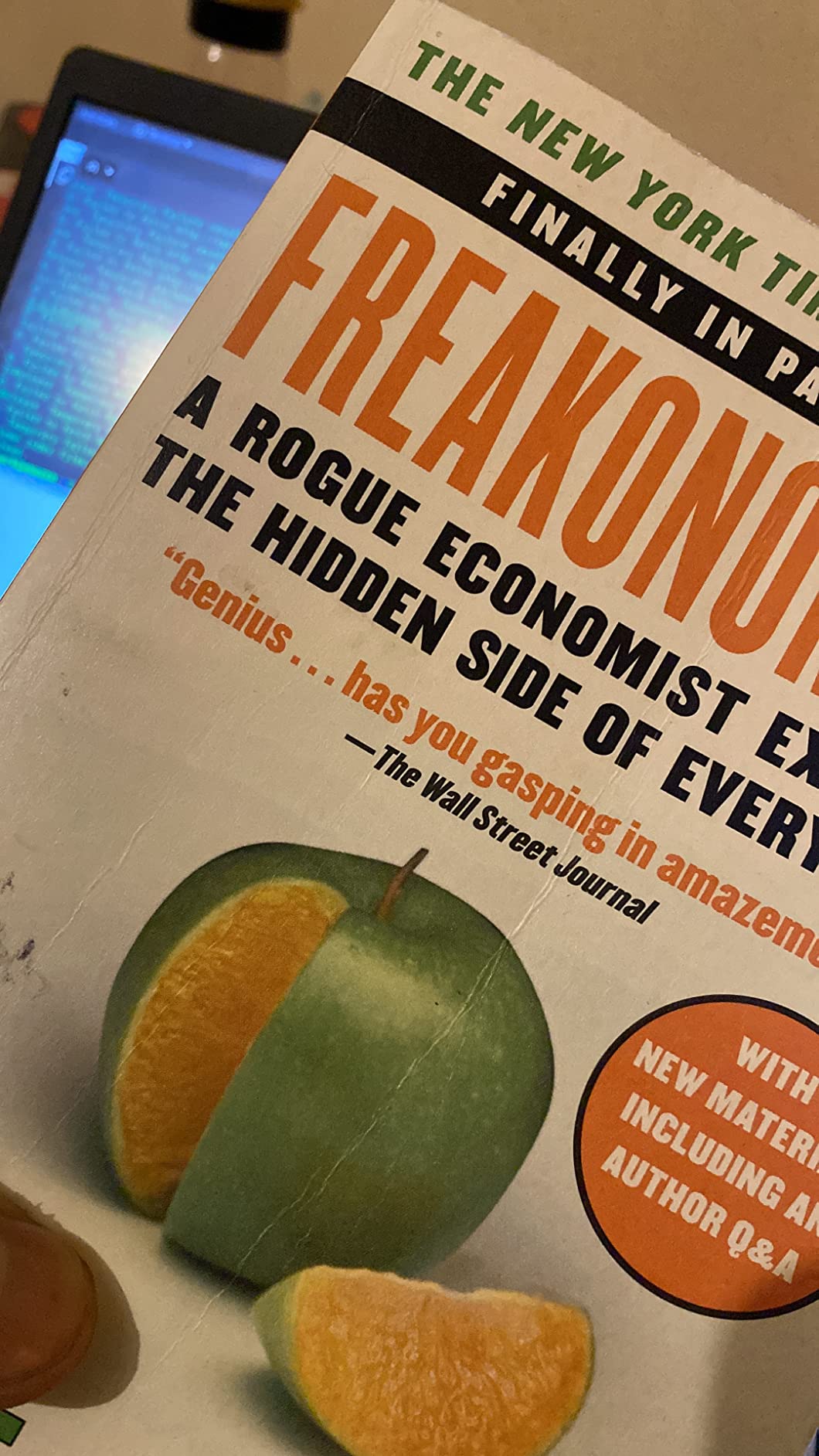 Freakonomics: A Rogue Economist Explores the Hidden Side of Everything ...