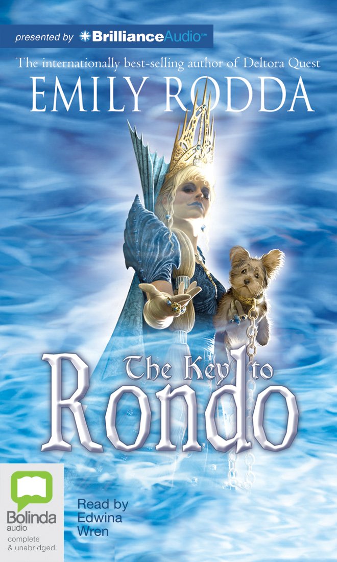 The Key to Rondo (Rondo Series): Rodda, Emily, Wren, Edwina ...