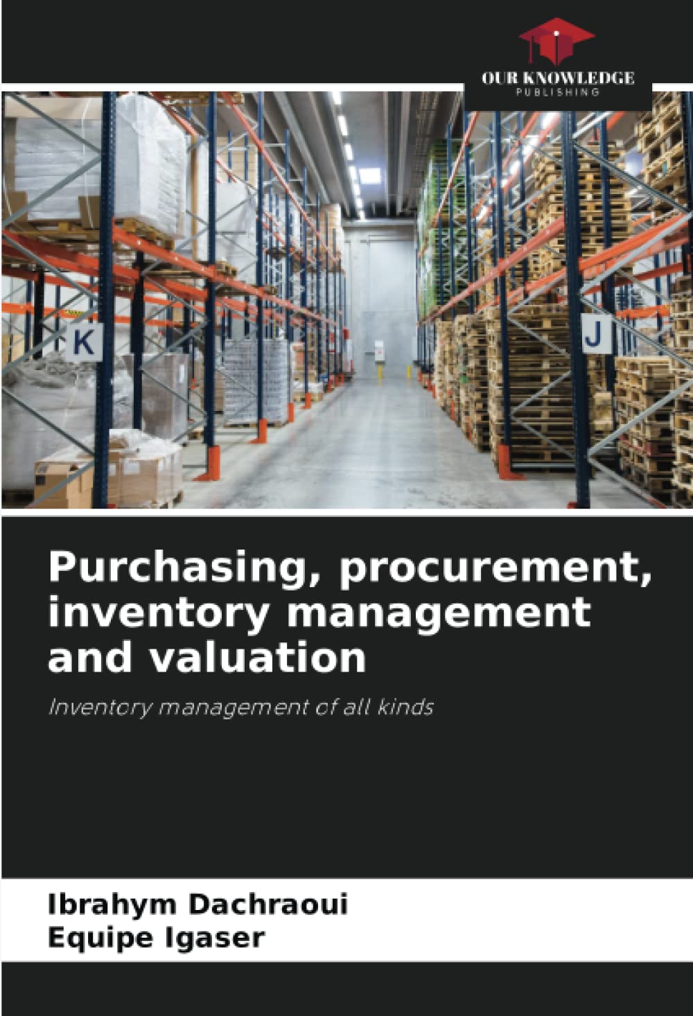 Purchasing, procurement, inventory management and valuation: Inventory ...