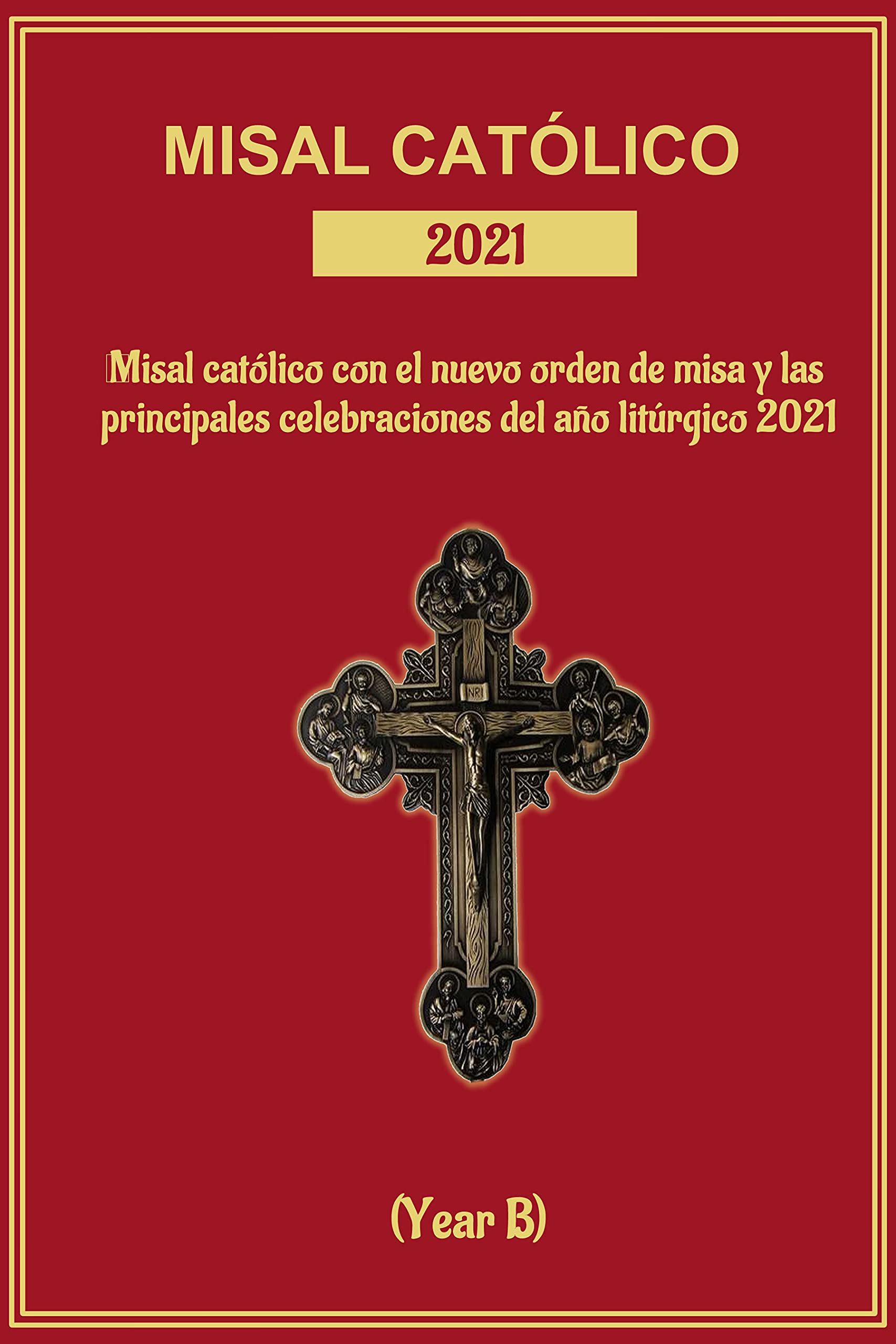 Buy MISAL CATÓLICO 2021: Misal católico con el nuevo orden de misa y ...