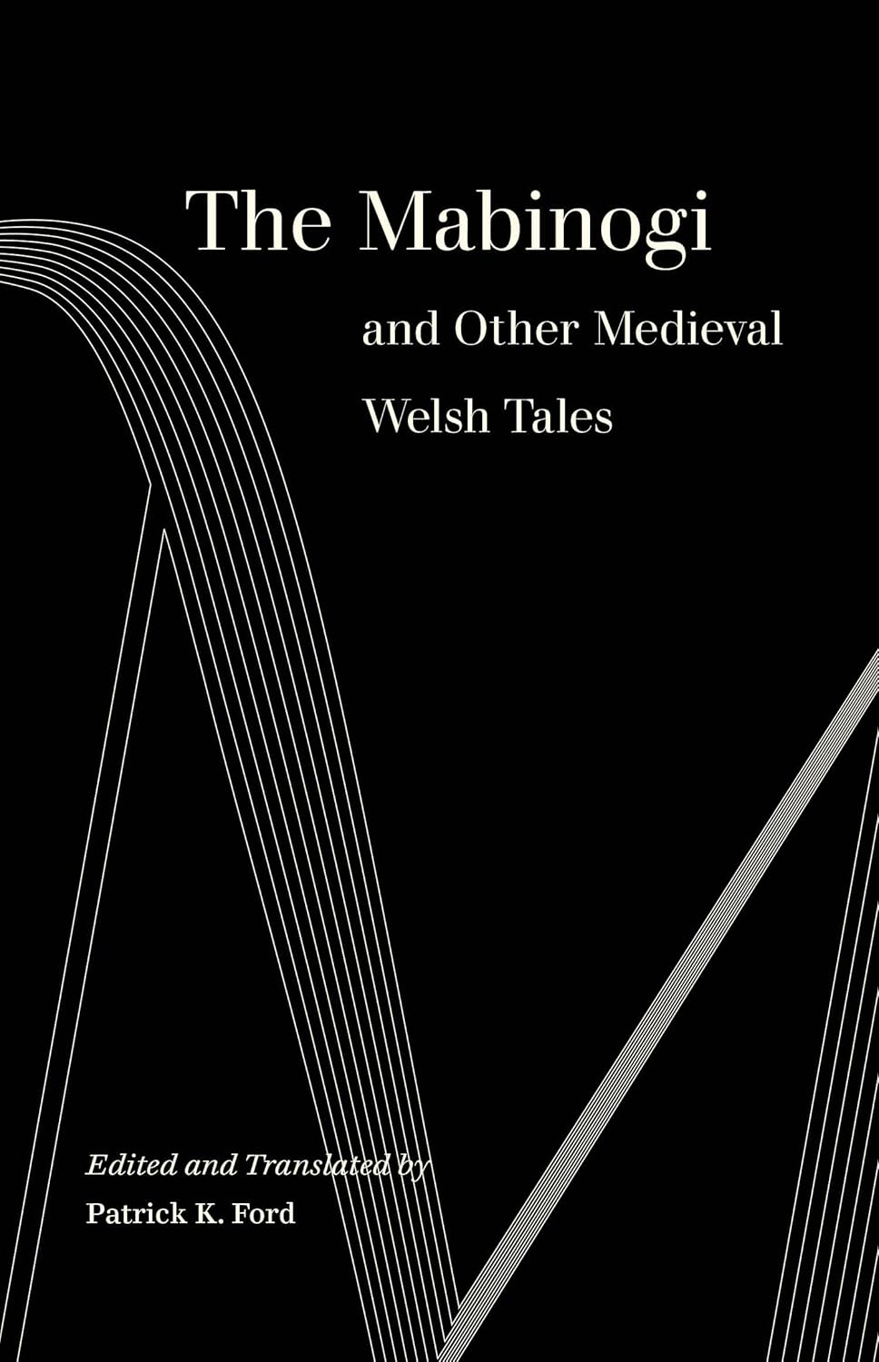 The Mabinogi and Other Medieval Welsh Tales (World Literature in ...