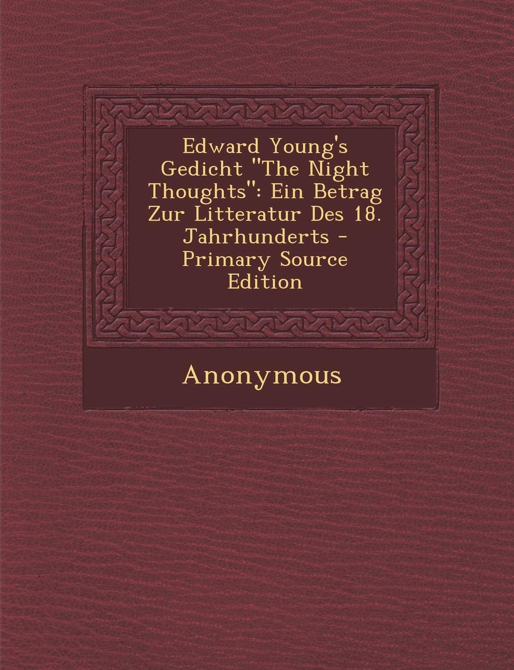 Amazon.co.jp: Edward Young's Gedicht "The Night Thoughts": Ein Betrag ...