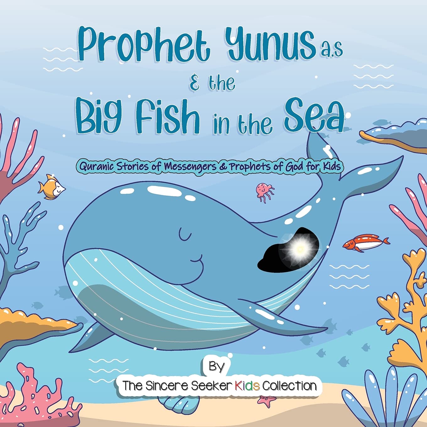 Prophet Yunus & the Big Fish in the Sea | Quranic Stories of Messengers ...