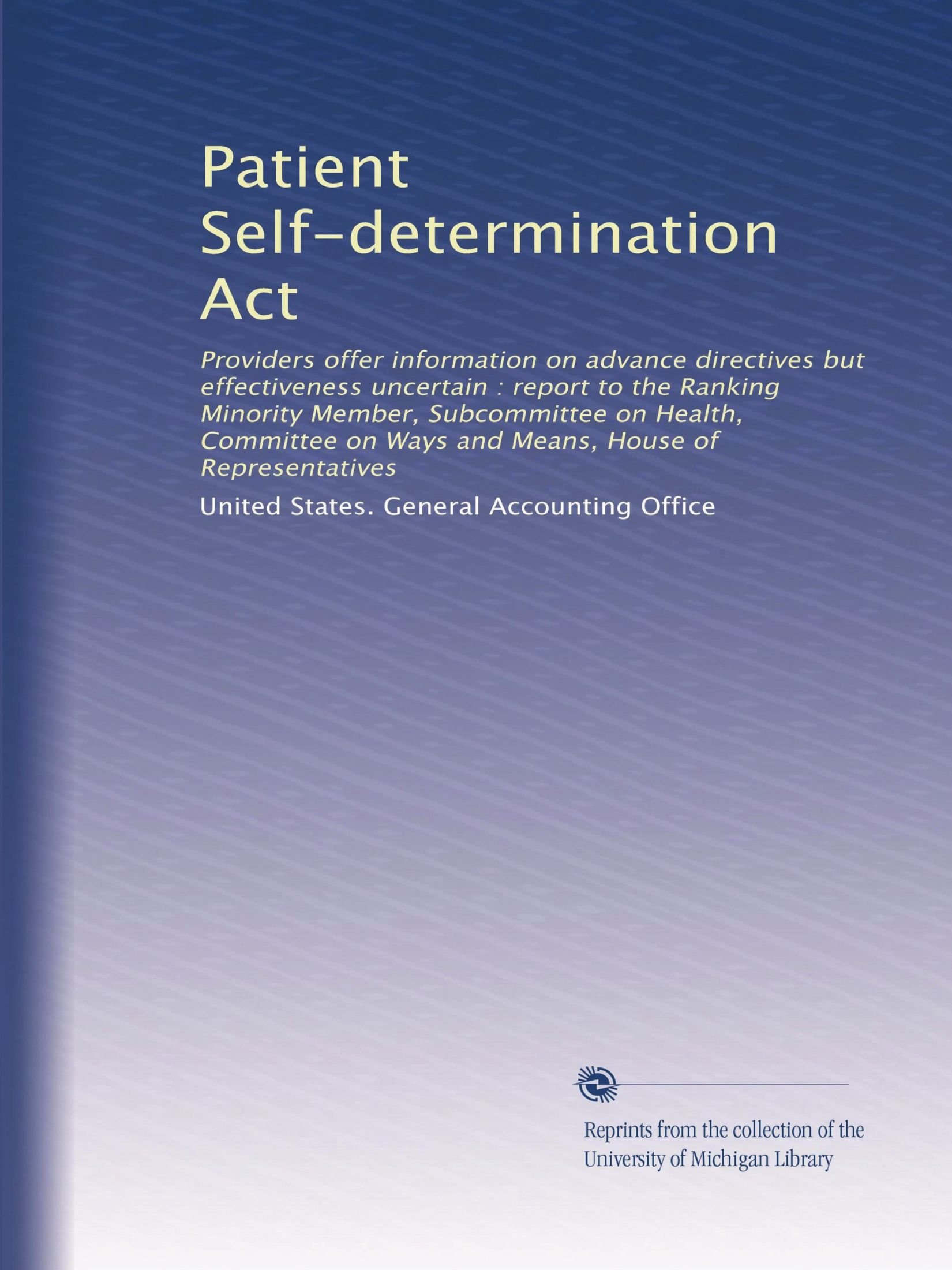 Amazon.com: Patient Self-determination Act: United States. General ...