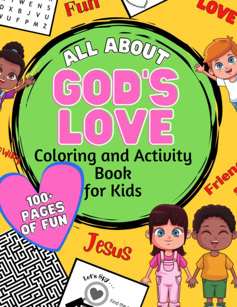All About God's Love: Coloring and Activity Book for Kids: Bryant ...