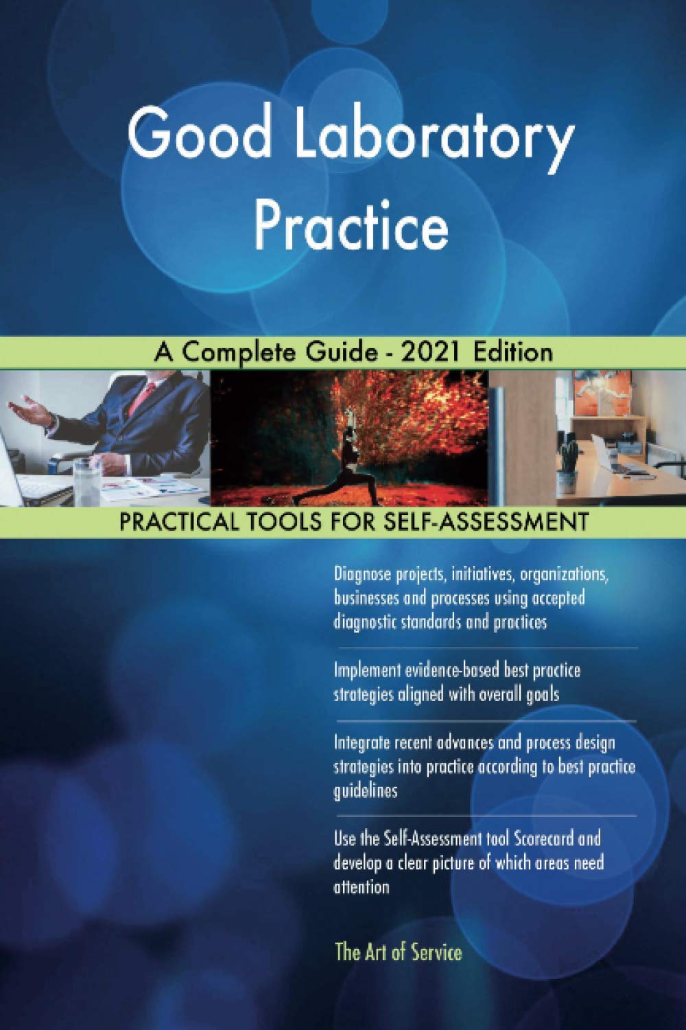 Good Laboratory Practice A Complete Guide - 2021 Edition: Amazon.co.uk ...
