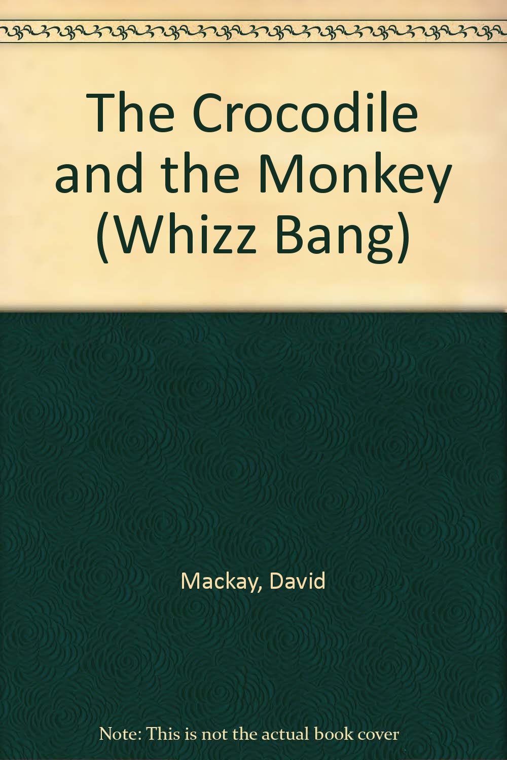 The Crocodile and the Monkey (WBB): Mackay, D: 9780582180444: Amazon ...