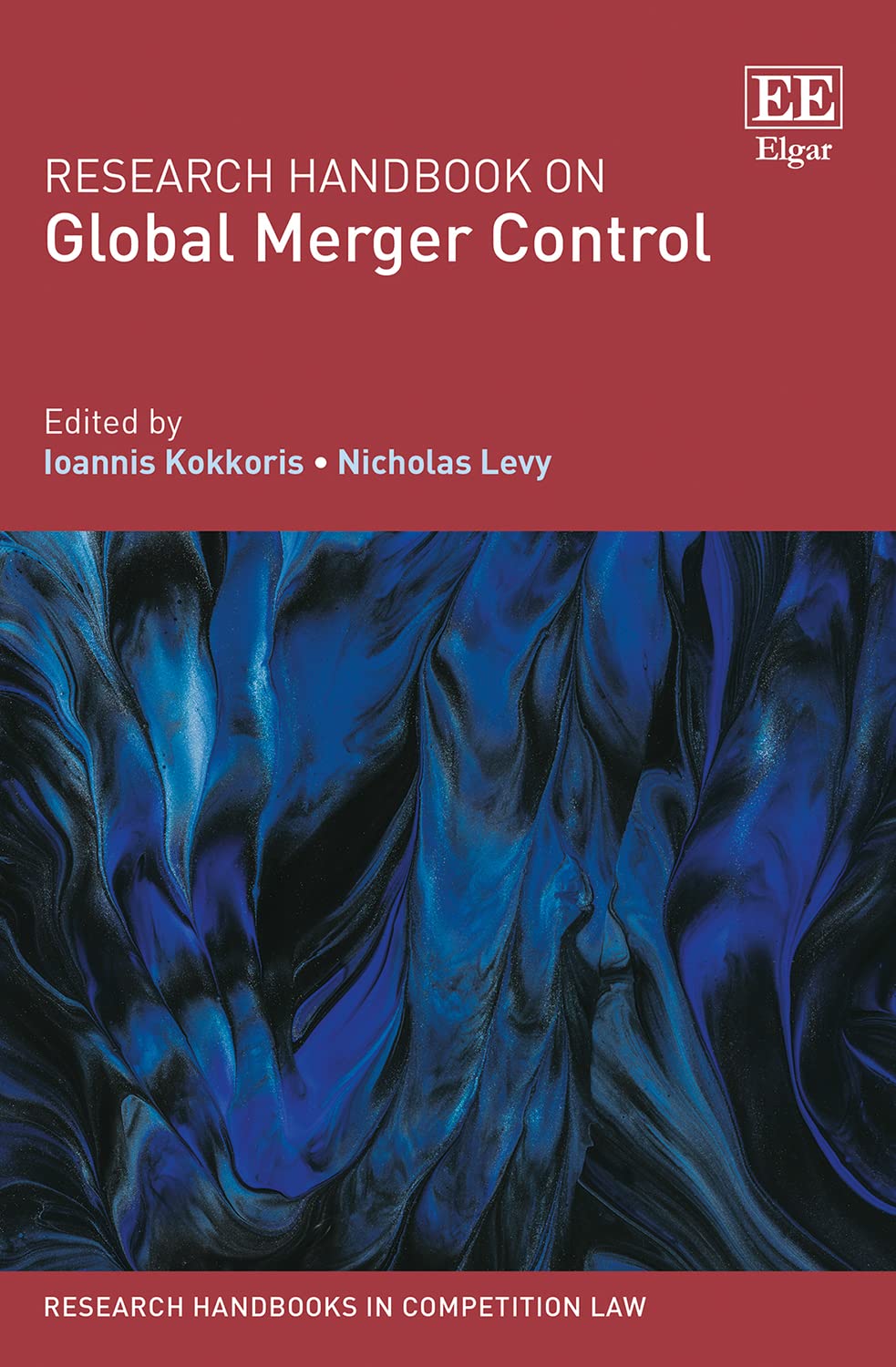 Research Handbook on Global Merger Control (Research Handbooks in ...