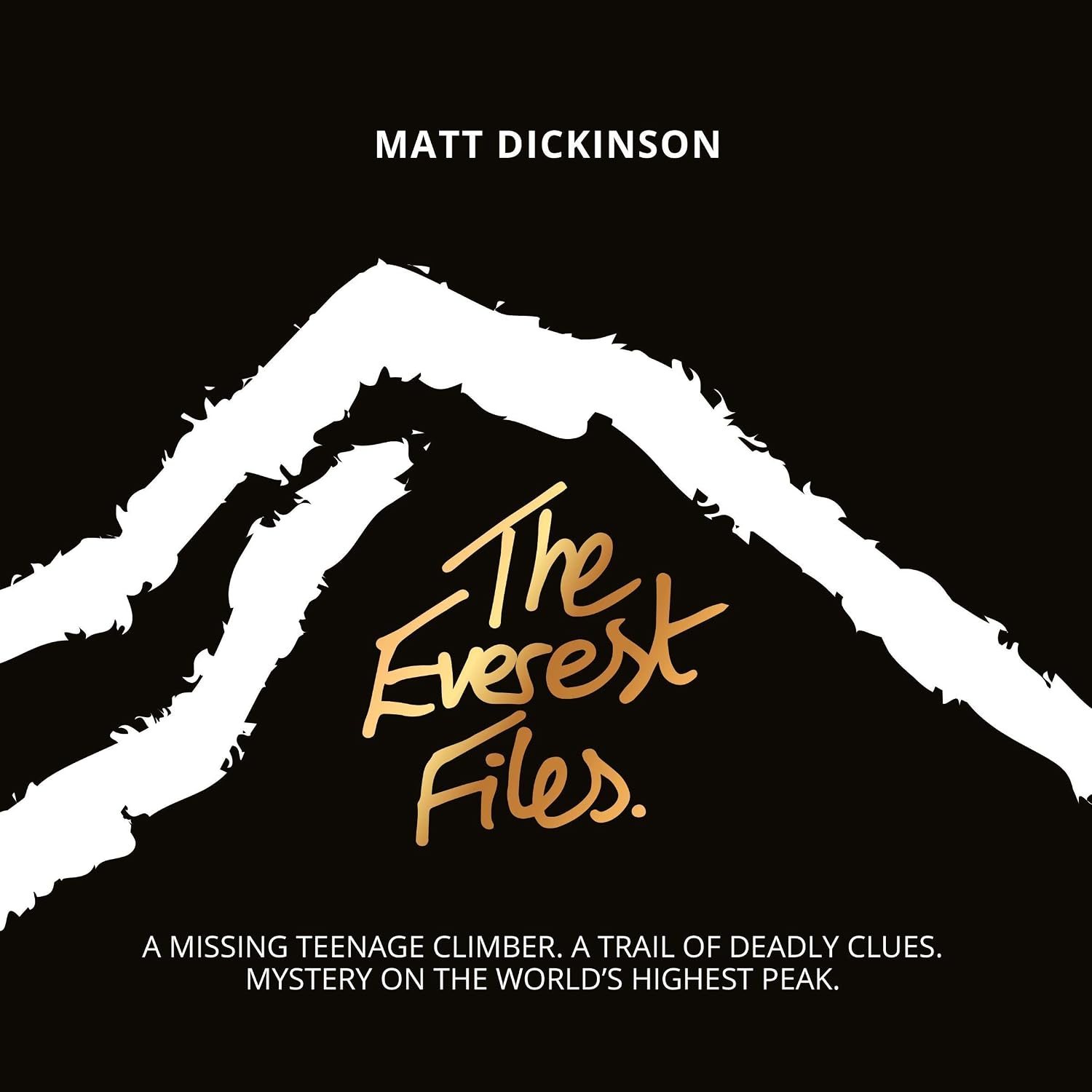 The Everest Files (Audio Download): Matt Dickinson, Stewart Crank ...