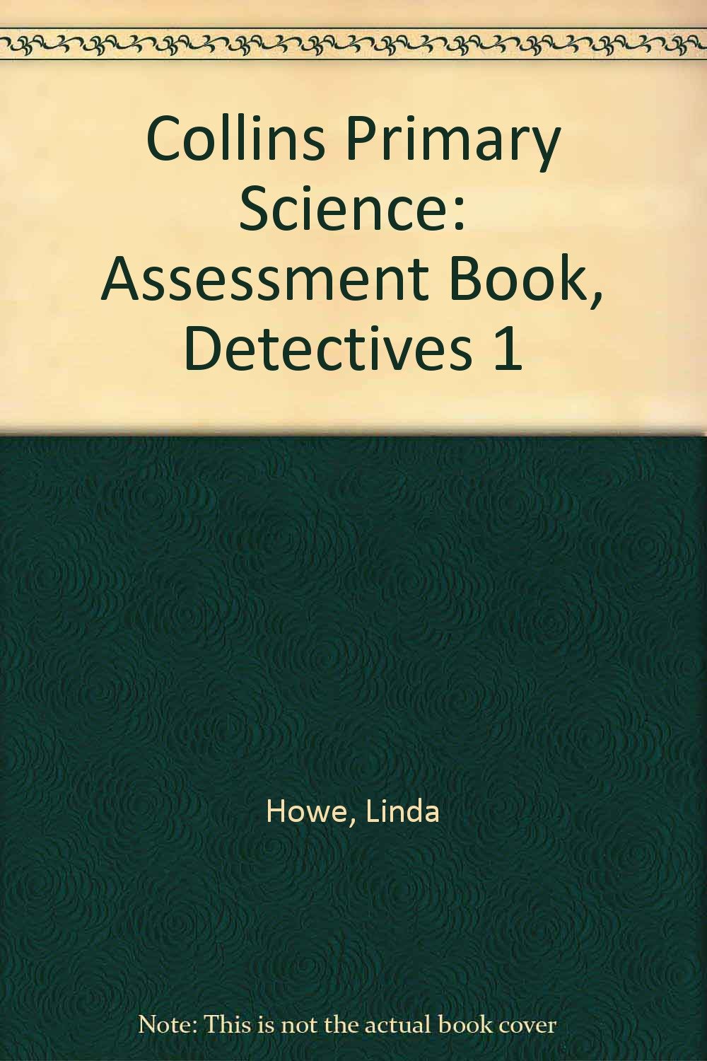 Collins Primary Science: Key Stage 2: Detectives 1: Assessment Book ...