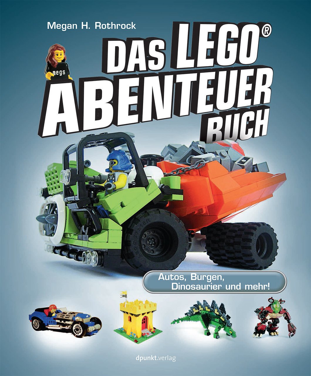 Amazon.com: Das LEGO®-Abenteuerbuch: 9783864900822: Megan H. Rothrock ...