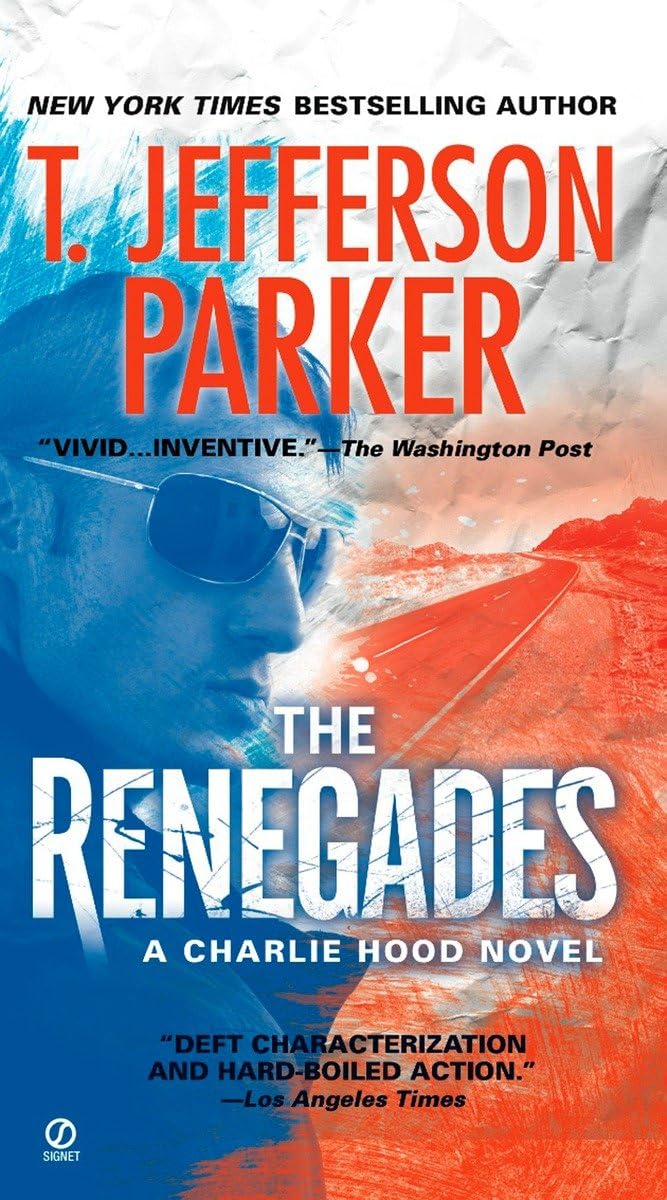 Amazon.com: The Renegades (Charlie Hood Novel): 9780451227546: Parker ...
