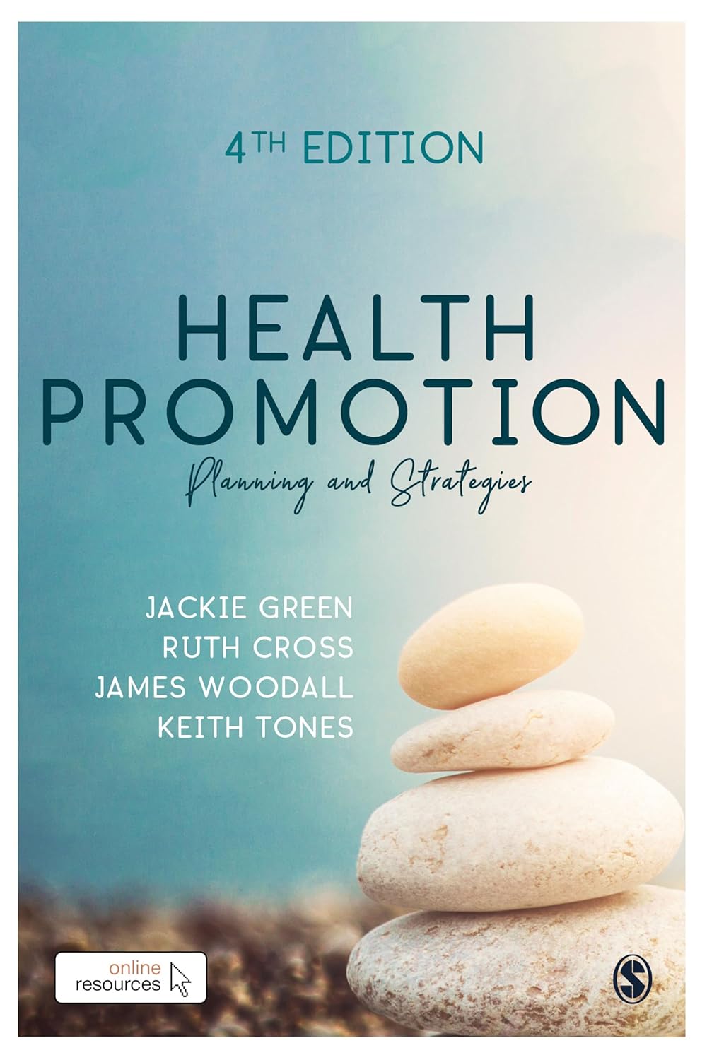 Health Promotion: Planning & Strategies: Green, Jackie, Cross, Ruth ...