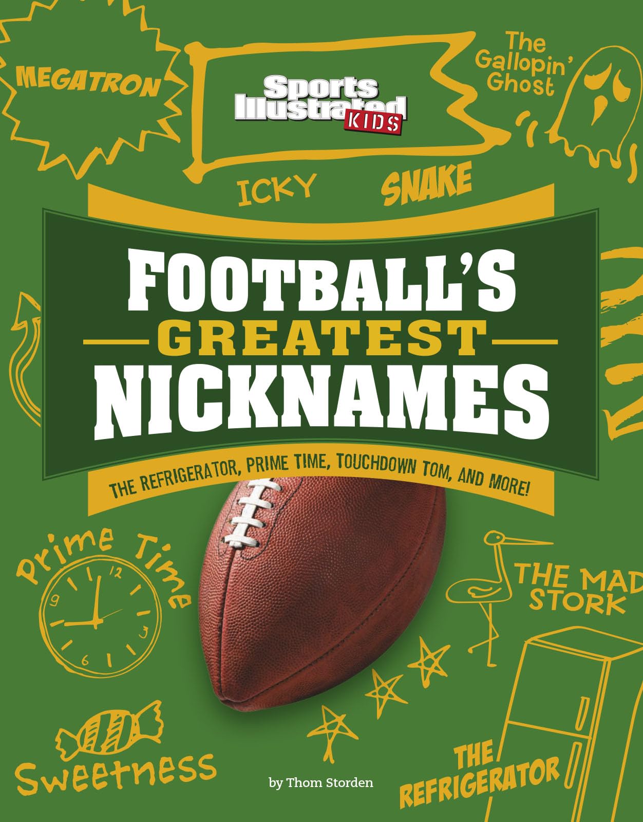 Snapklik.com : Football S Greatest Nicknames: The Refrigerator, Time ...