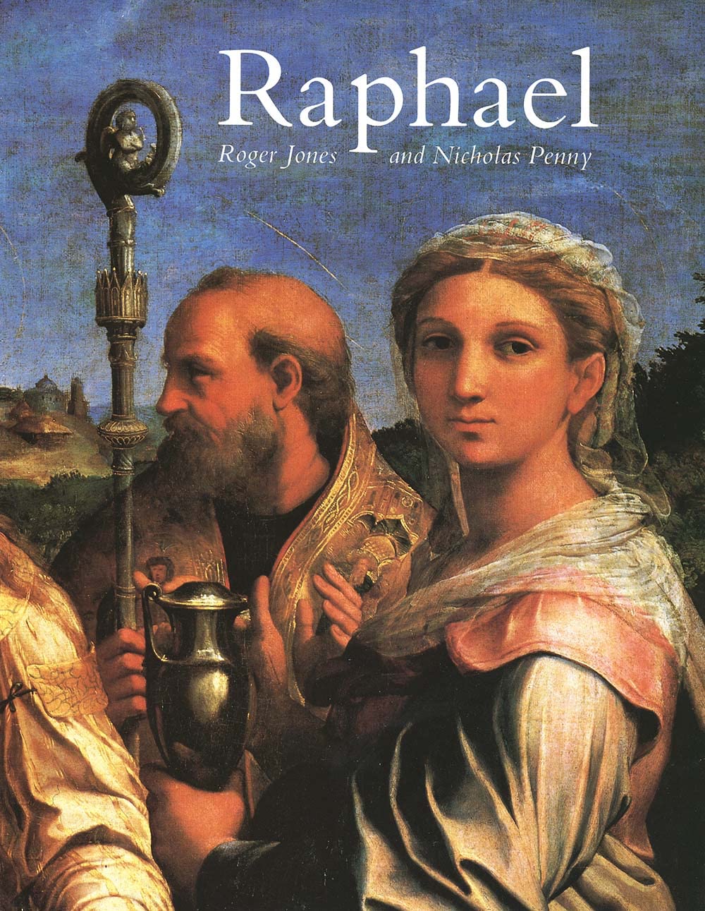 Raphael: Jones, Roger, Penny, Nicholas: 9780300040524: Amazon.com: Books