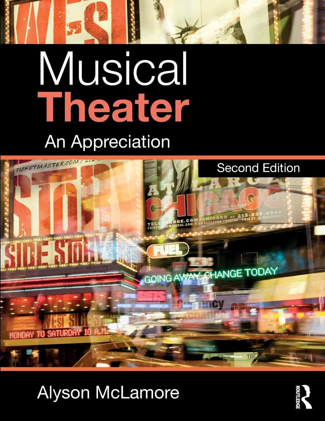 Musical Theater: An Appreciation: McLamore, Alyson: 9781138678682 ...