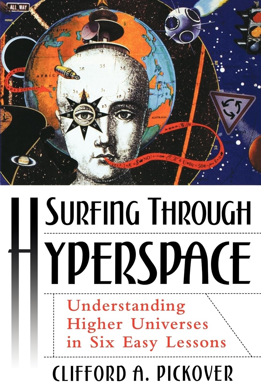 Surfing Through Hyperspace: Understanding Higher Universes in Six Easy ...