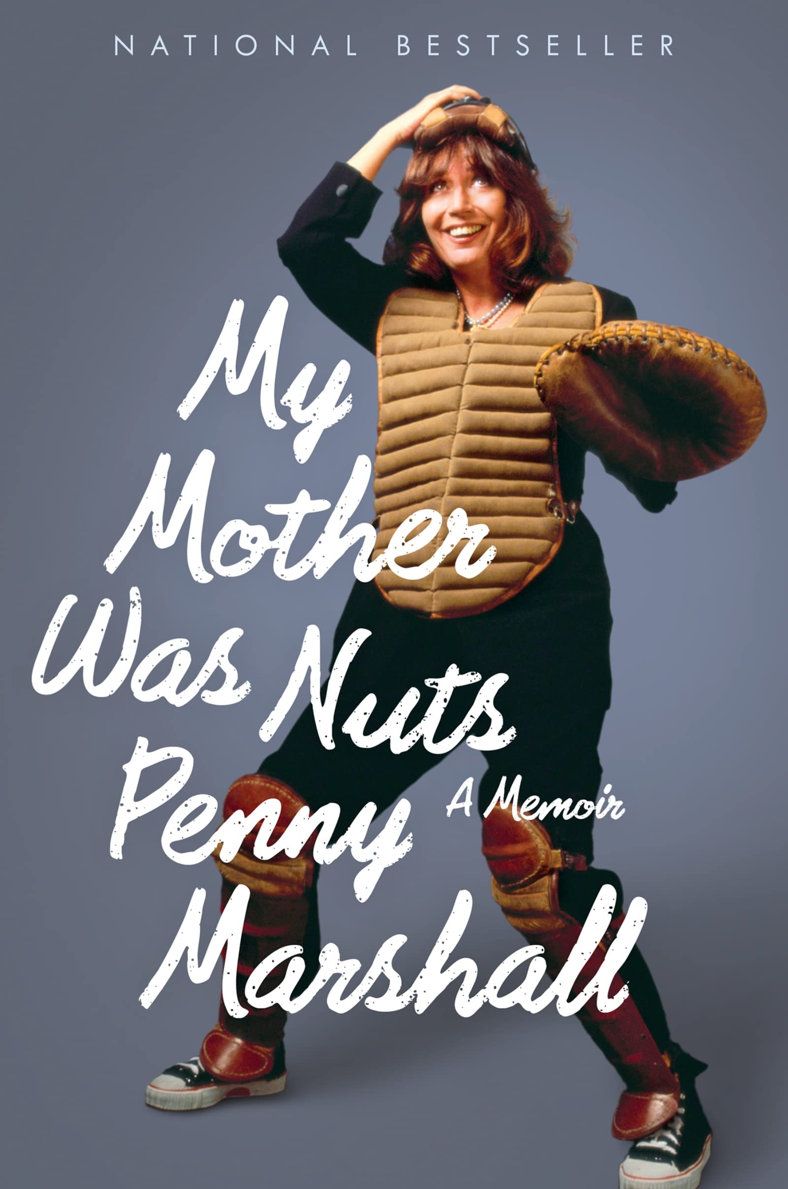 My Mother Was Nuts: Marshall, Penny: 9780544320833: Amazon.com: Books