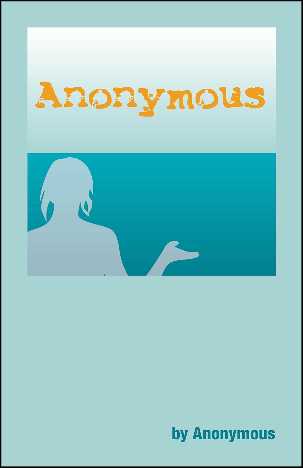 Anonymous - Kindle edition by Anonymous. Literature & Fiction Kindle ...