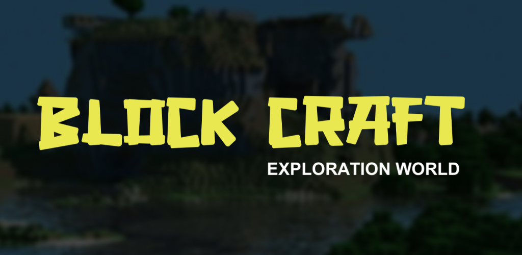 Block Craft Exploration World - App on Amazon Appstore