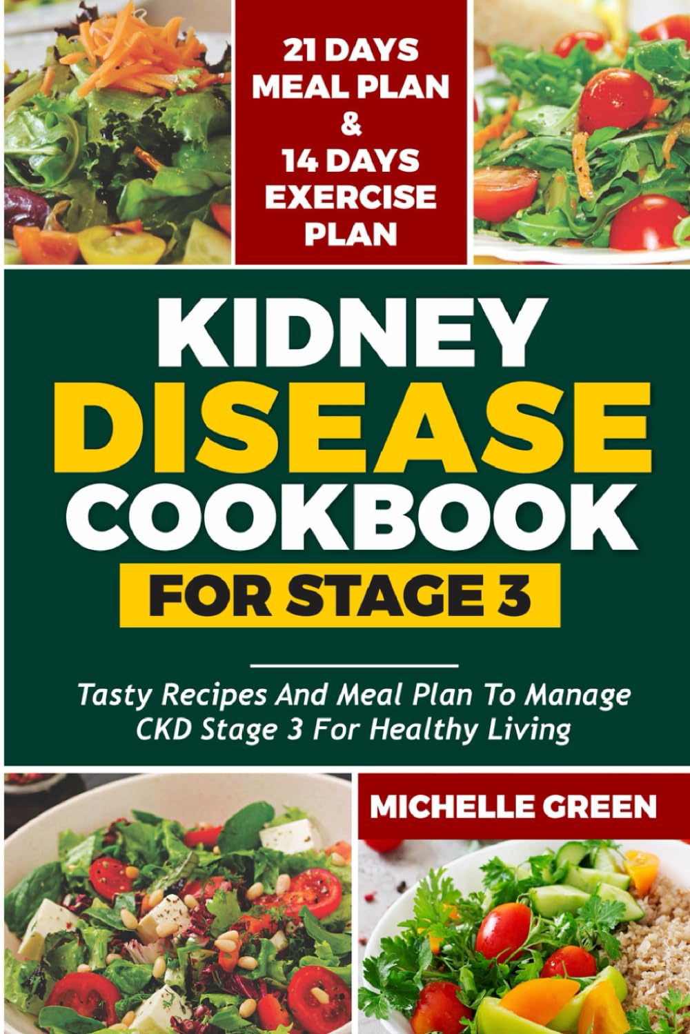 Kidney Disease Diet Cookbook For Stage 3: Tasty Recipes and Meal Plan ...