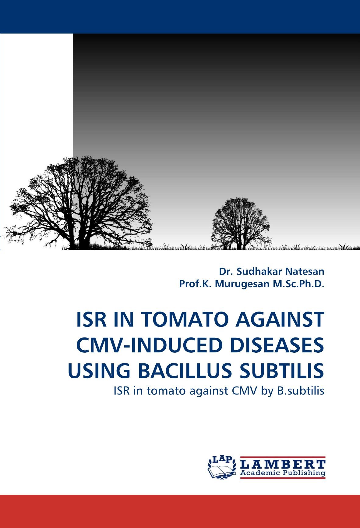 Buy ISR IN TOMATO AGAINST CMV-INDUCED DISEASES USING BACILLUS SUBTILIS ...
